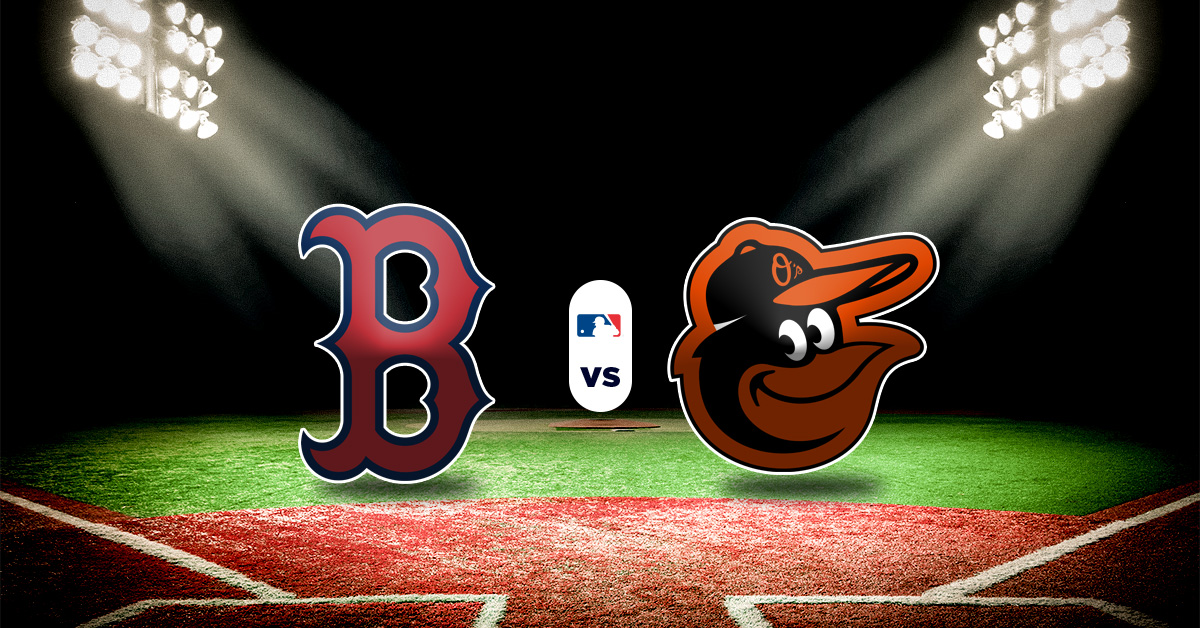 Pronóstico Red Sox vs Orioles - beisbol de grandes ligas en vivo
